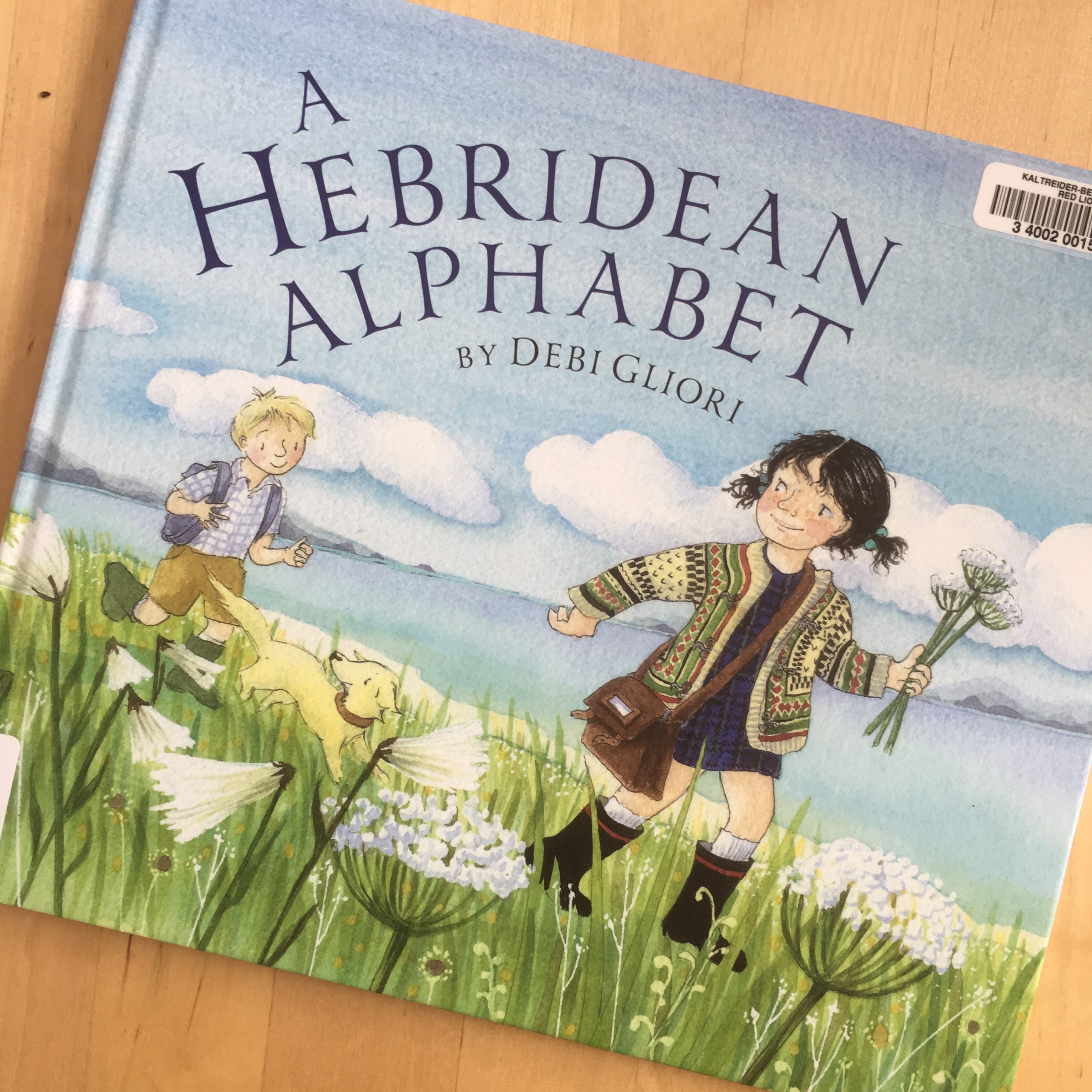 A Hebridean Alphabet - An Alphabet Book by Debi Gliori - Beehive Books ...